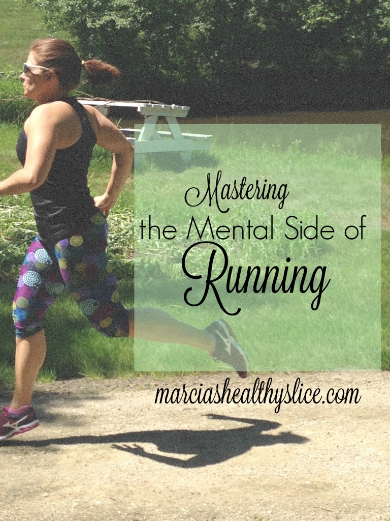 How to Master the Mental Aspects of Running - The Healthy Slice
