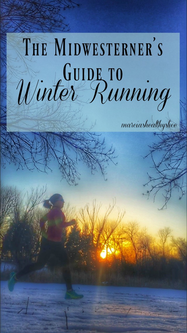 A Midwesterner’s Guide to Winter Running - The Healthy Slice